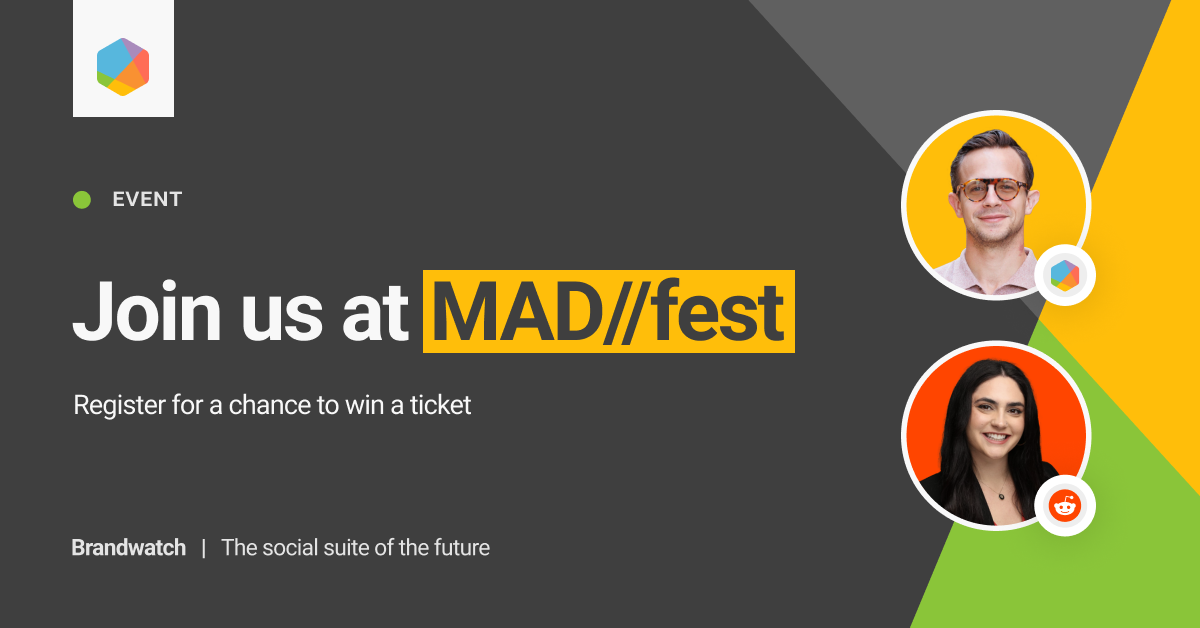 MAD//Fest | Brandwatch